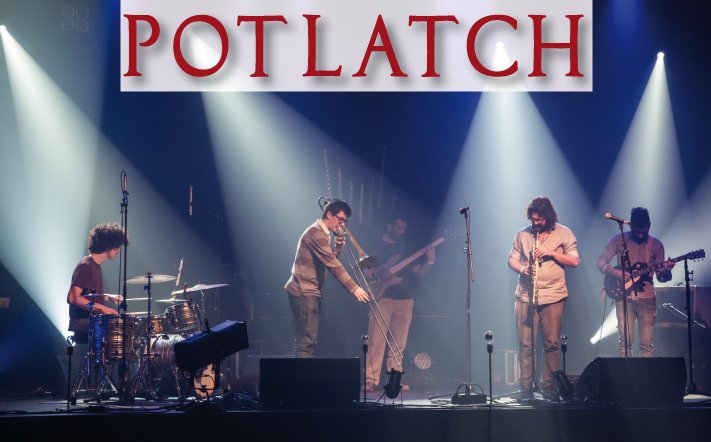 Potlatch en concert • macommune.info