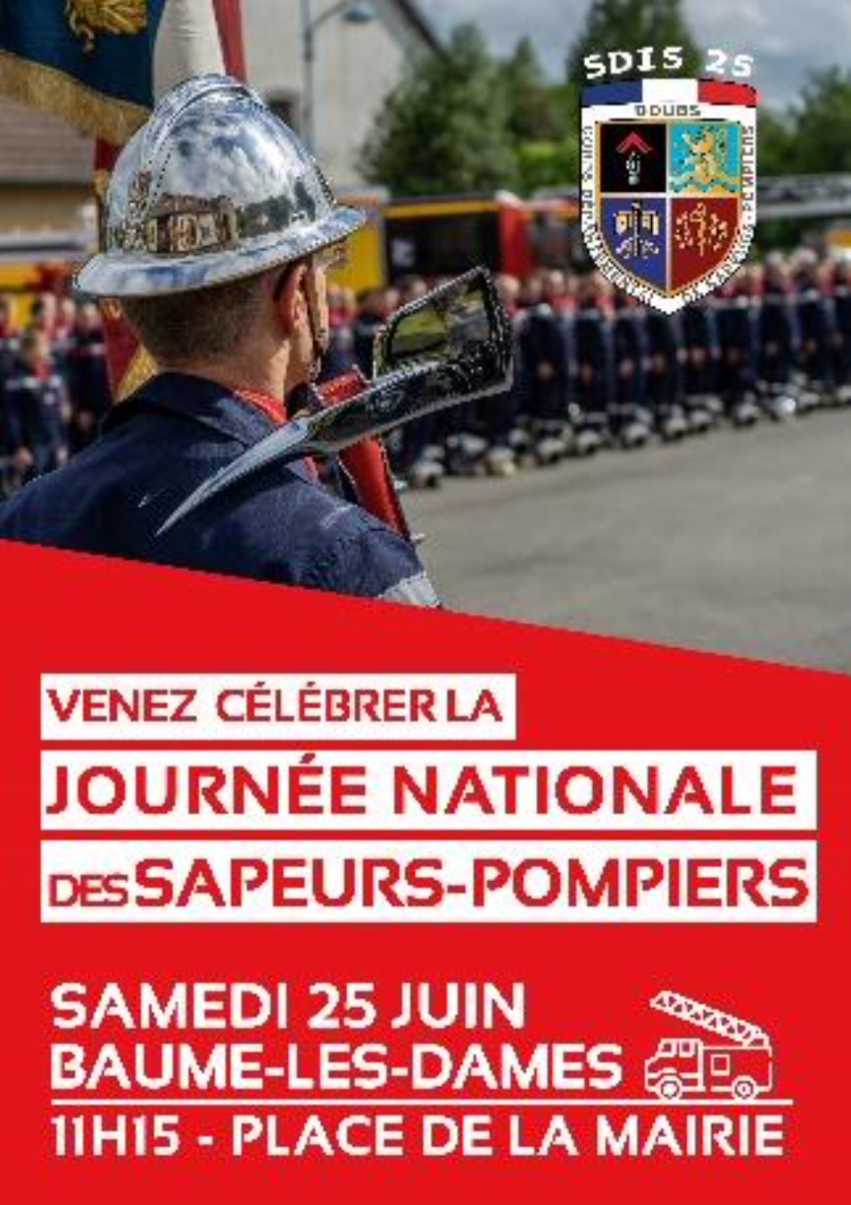 Journée nationale des sapeurs-pompiers : une cérémonie samedi à Baume ...