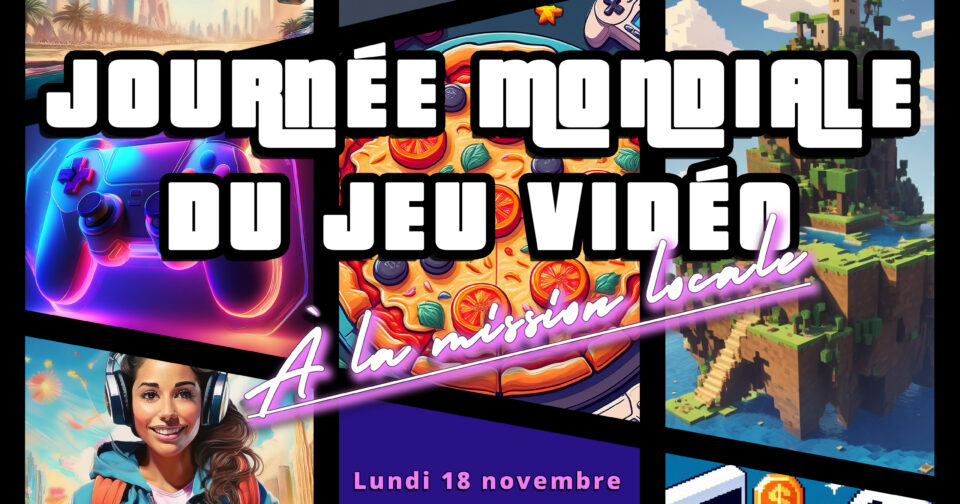 La Mission locale joue le jeu avec la journée mondiale du jeu vidéo à ...